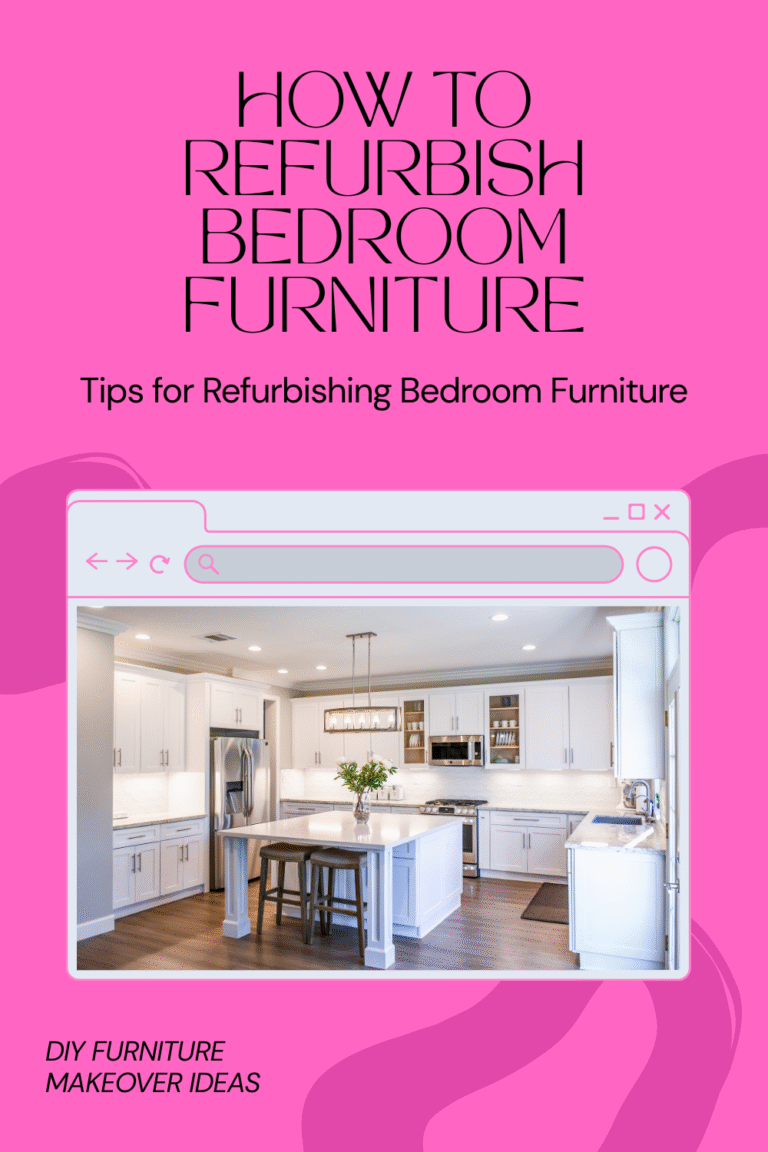 How to Refurbish Bedroom Furniture: A Step-by-Step Guide to Reviving ...